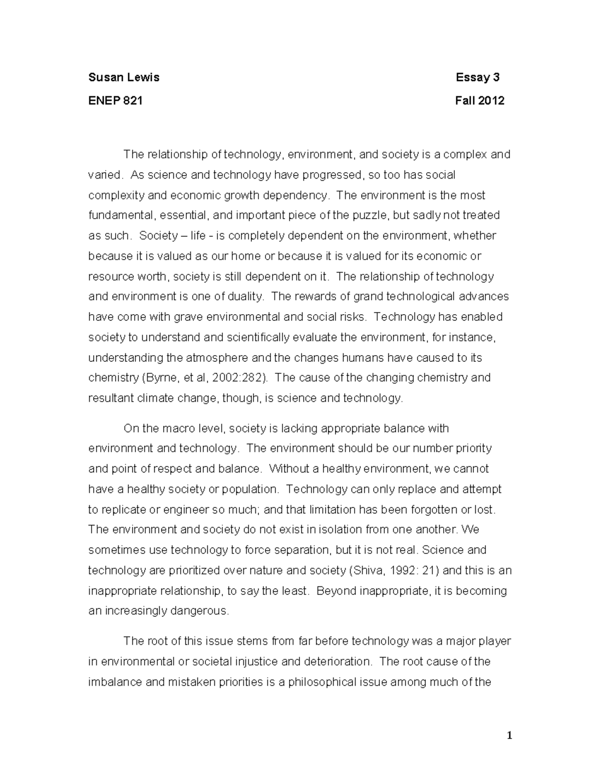 Technology Environment and Society - Susan Lewis Essay 3 ENEP 821 Fall ...