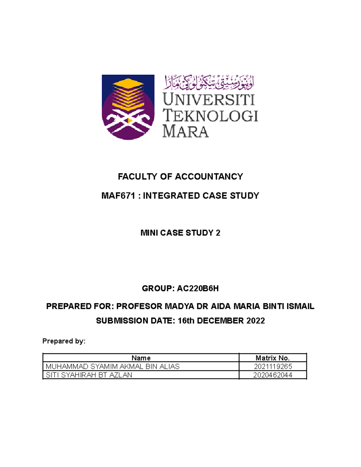 MAF671 PAIR UP CASE Study 2 - FACULTY OF ACCOUNTANCY MAF671 ...