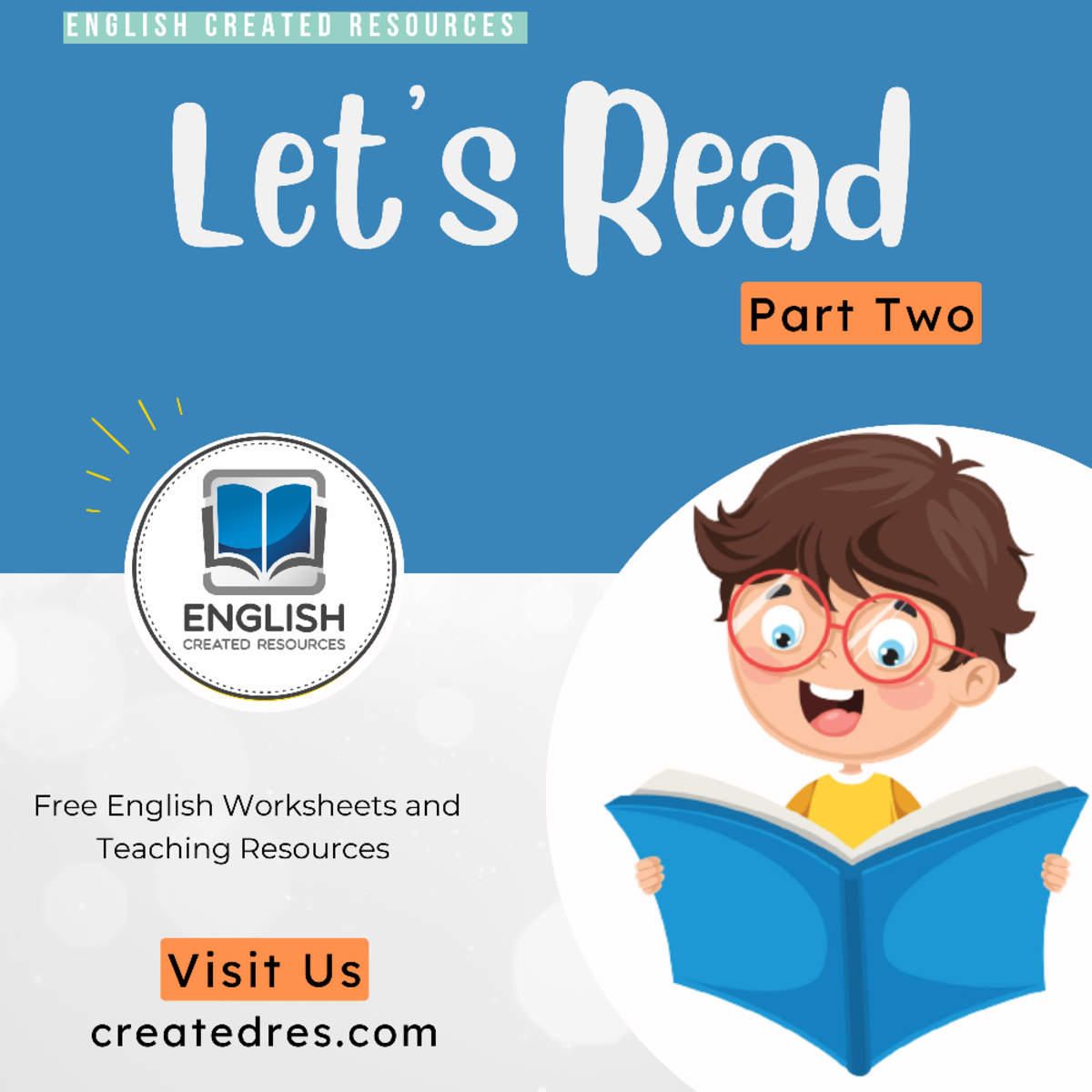 Let's Read Part Two Copyright 2022 English Created Resources - ENULISH ...