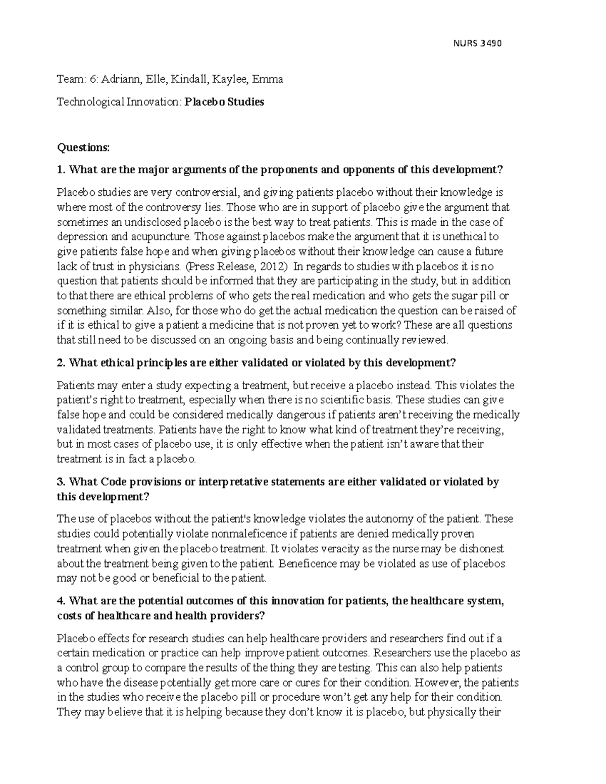 Ethics Analysis Worksheet - NURS 3490 Team: 6: Adriann, Elle, Kindall ...
