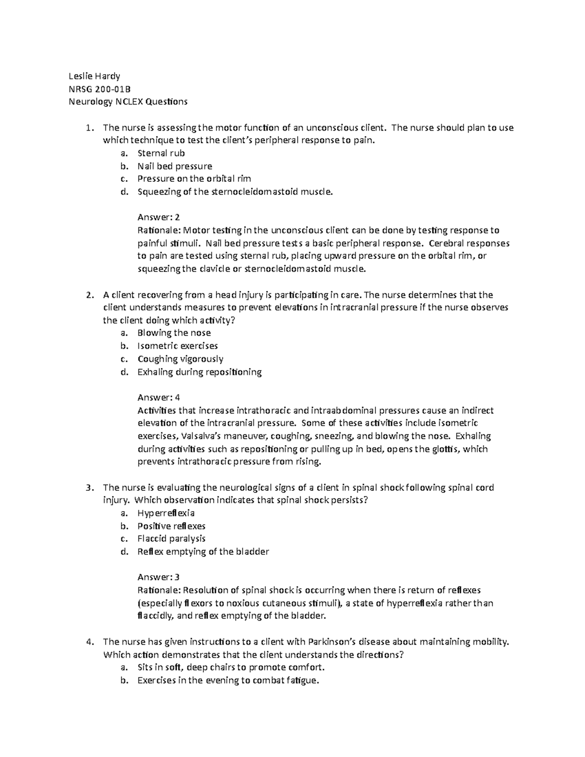Neurological practice NCLEX test Questions - Leslie Hardy NRSG 200-01B ...