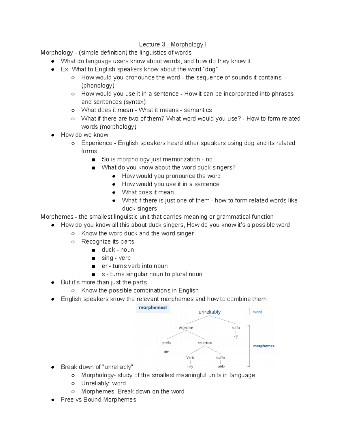 Lecture 3 - Morphology I - Polymorphemic words monomorphemic word: one morpheme; apple, sun ...