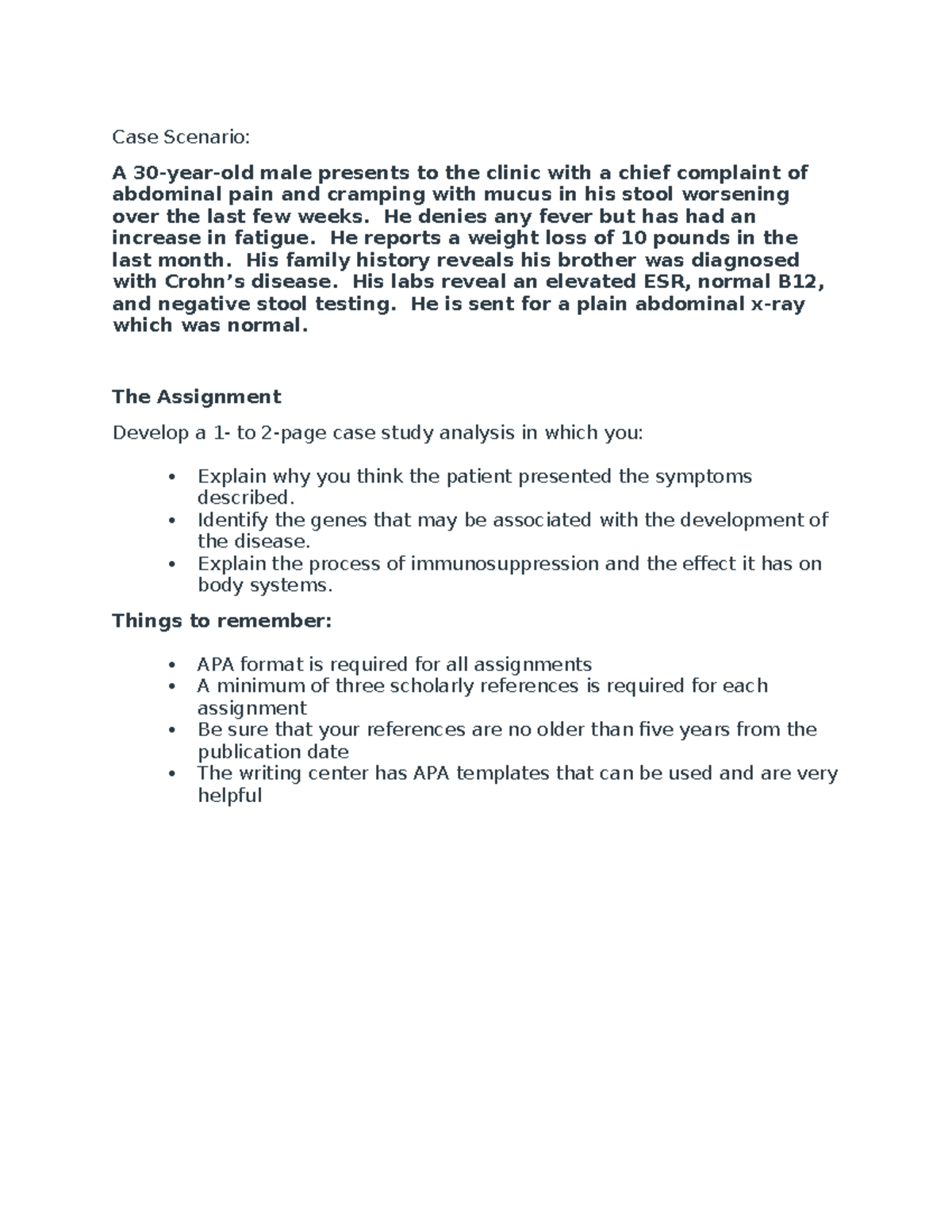 Week 2 Assignment - Case Scenario: A 30-year-old male presents to the ...