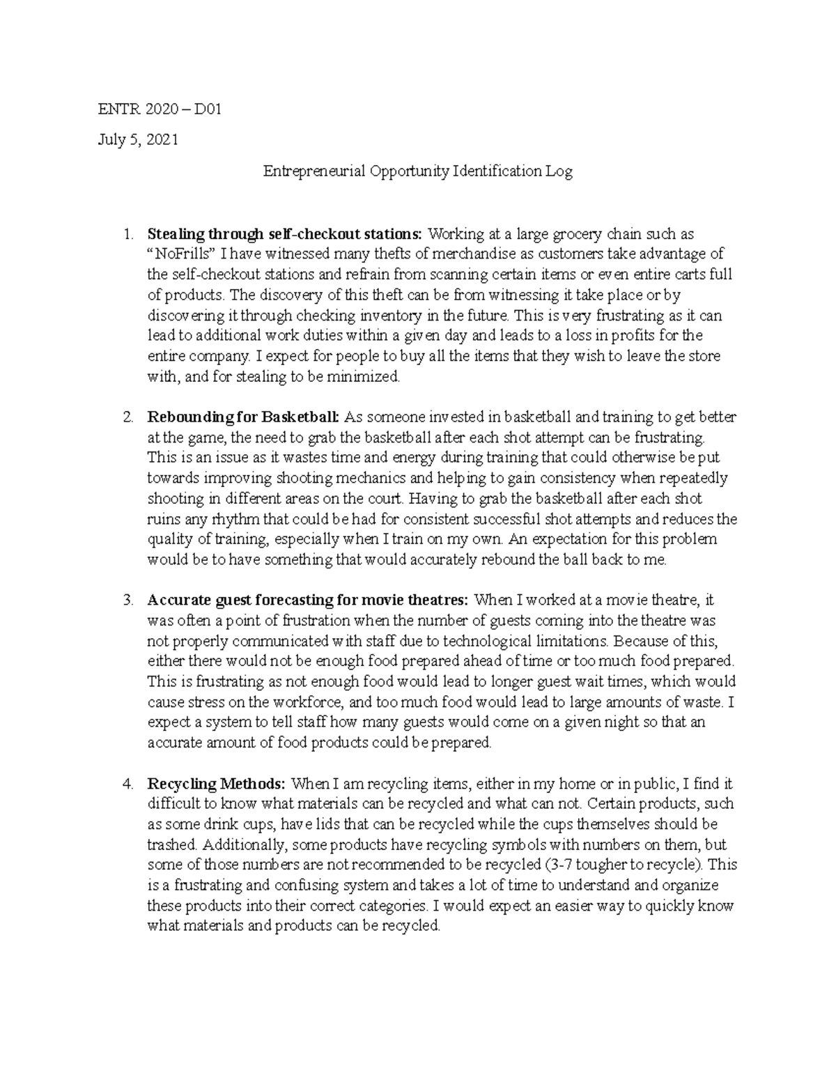 Entrepreneurial Opportunity Identification Log - ENTR 2020 – D July 5 ...