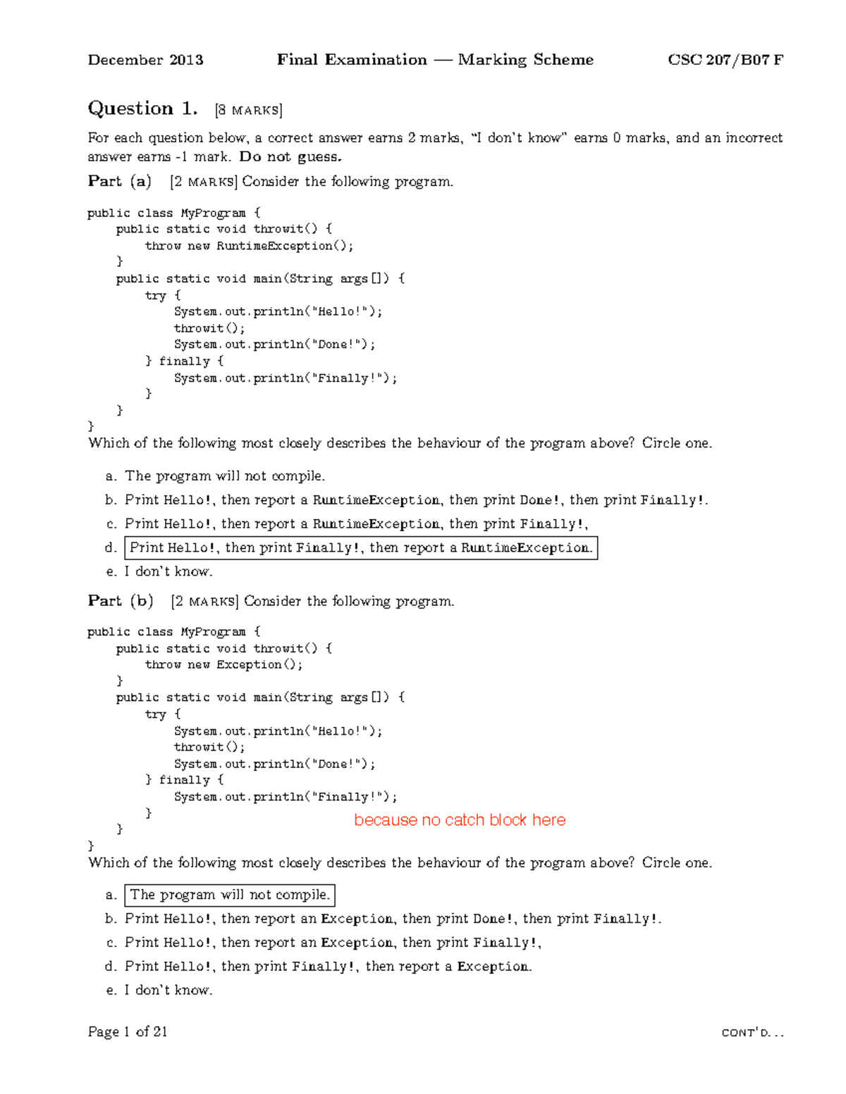 F13-exam-soln - Final Examination — Marking Scheme - Question 1. [8 marks] For each question ...