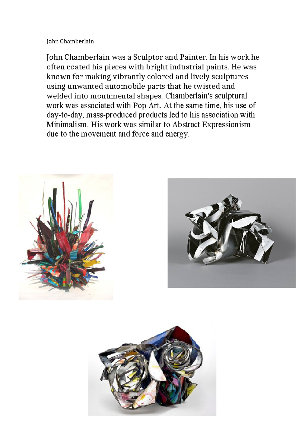 John Chamberlain - Notes - John Chamberlain John Chamberlain was a ...
