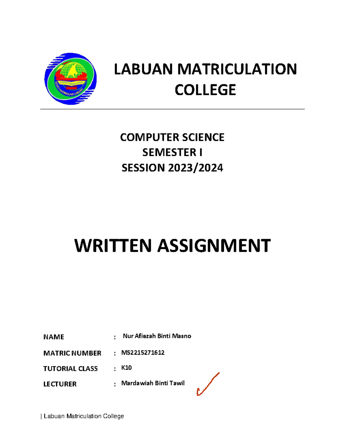 Written Assignment SC015 23/24 KOLEJ MATRIKULASI LABUAN - LABUAN ...