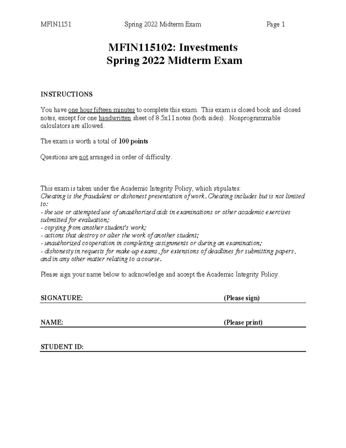 Midterm 2022 - MFIN1151 02 : Investments Spring 2022 Midterm Exam INSTRUCTIONS You have one hour ...
