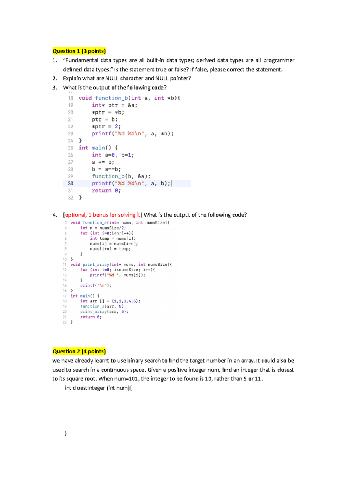 Quiz3 - Question 1 (3 points) “Fundamental data types are all built-in ...