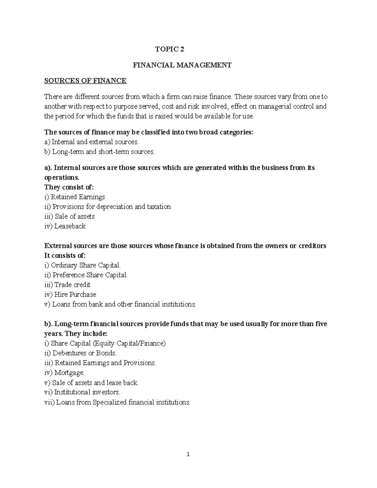 FM Topic 2 - innately good - TOPIC 2 FINANCIAL MANAGEMENT SOURCES OF ...