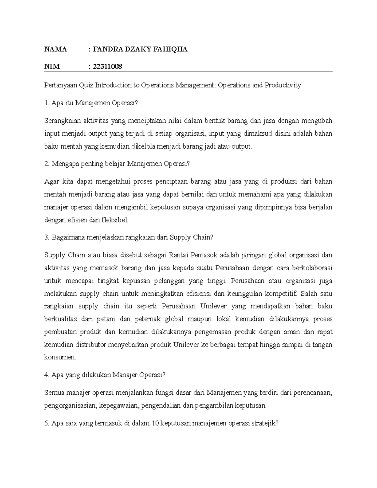 QUIZ 1 Introduction to Operations Management - NAMA : FANDRA DZAKY ...