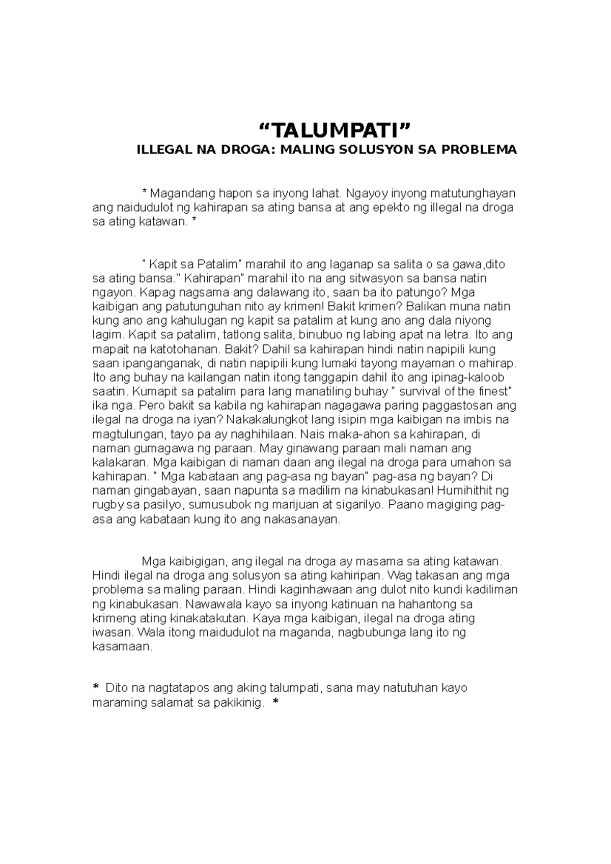 Sample Of Talumpati In Tagalog TALUMPATI ILLEGAL NA DROGA MALING