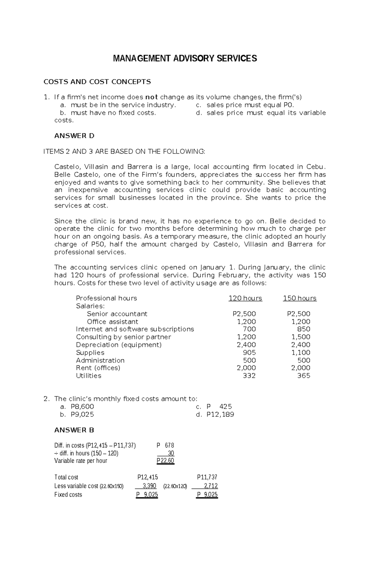 MAS - MAS - MANAGEMENT ADVISORY SERVICES COSTS AND COST CONCEPTS 1. If ...