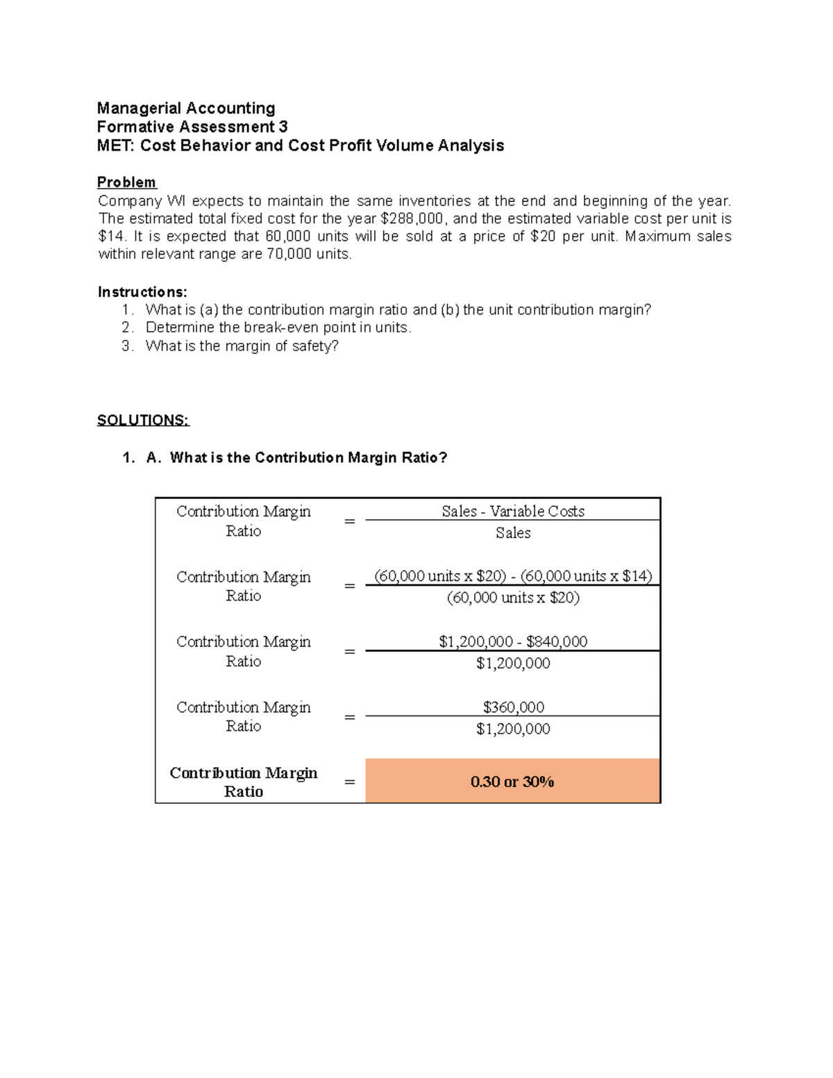 FA3 Cost behavior and cost profit volume analysis - Managerial ...