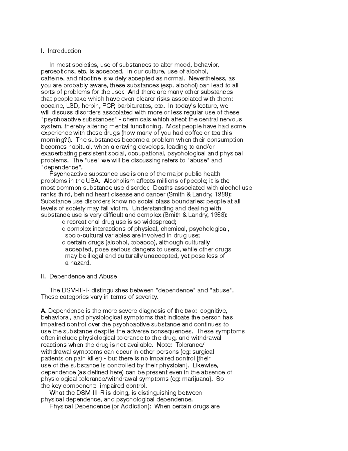 Ab psych notes 11 - I. Introduction In most societies, use of ...