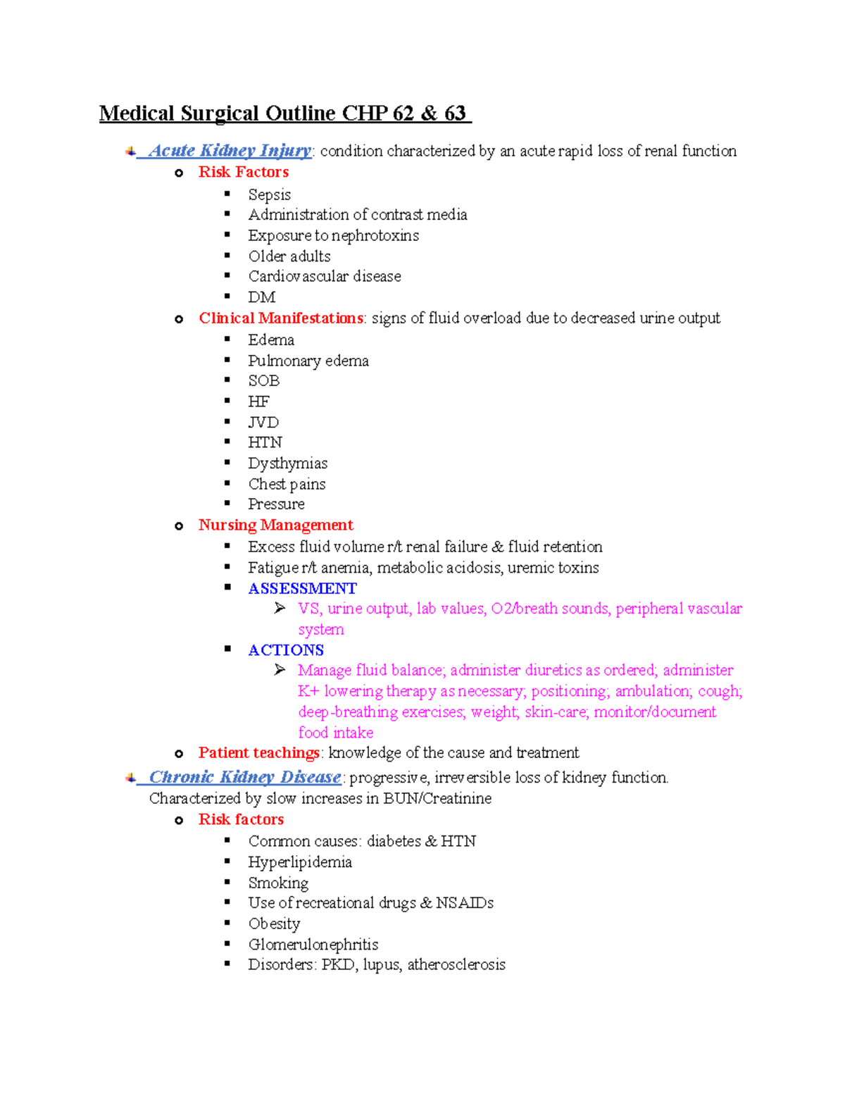 Medical Surgical Outline CHP 62 63 - Characterized by slow increases in ...