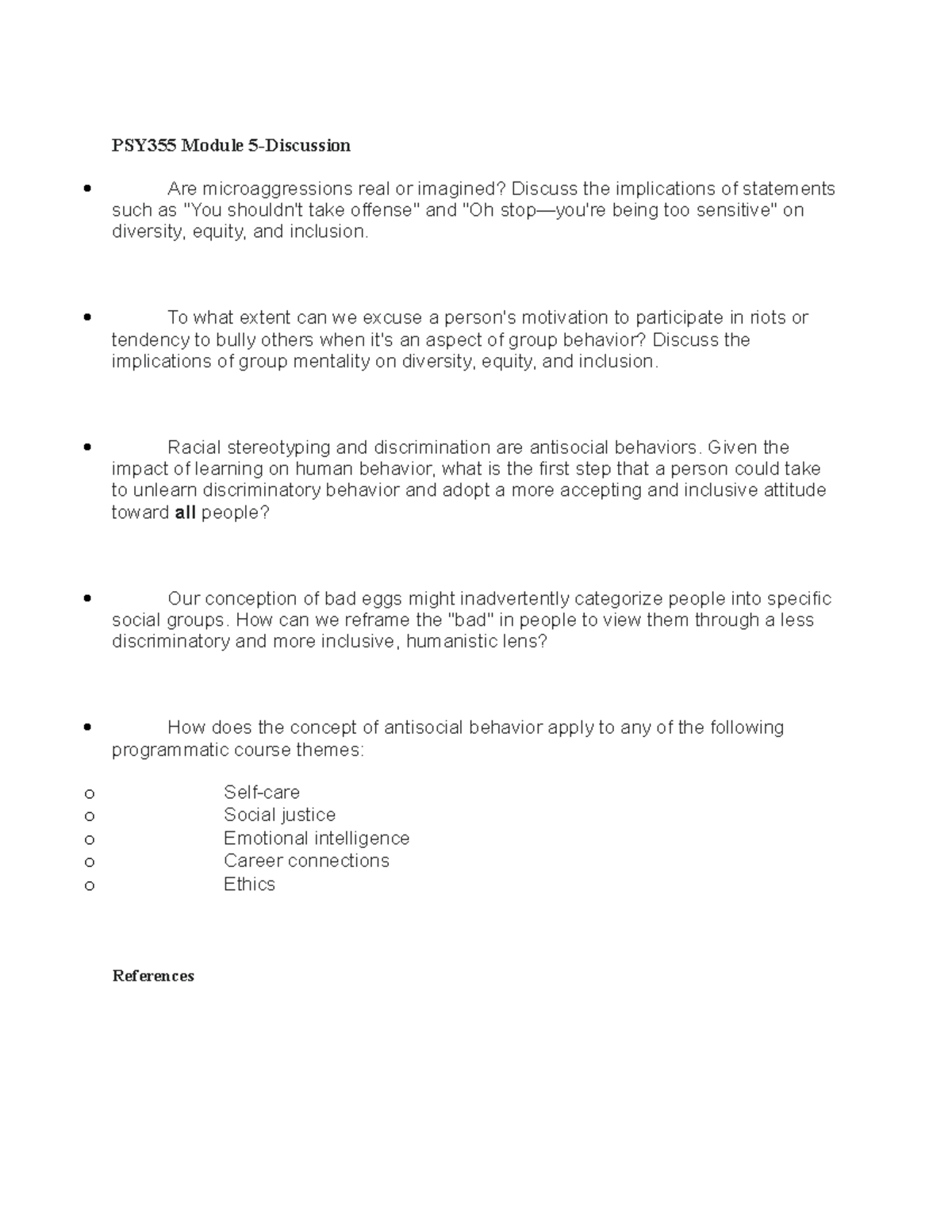PSY355 Module 5-Discussion - To what extent can we excuse a person's ...