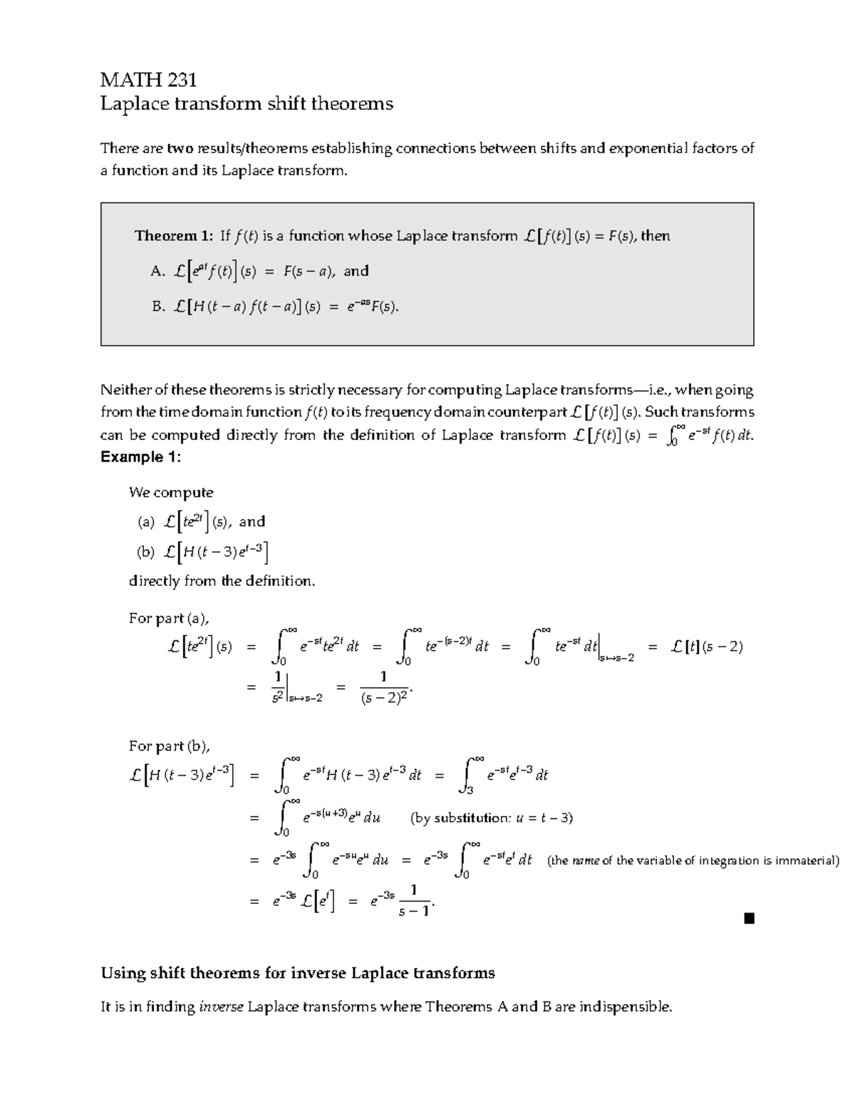 Laplace transform shift theorems - MATH 231 Laplace transform shift theorems There are two - Studocu