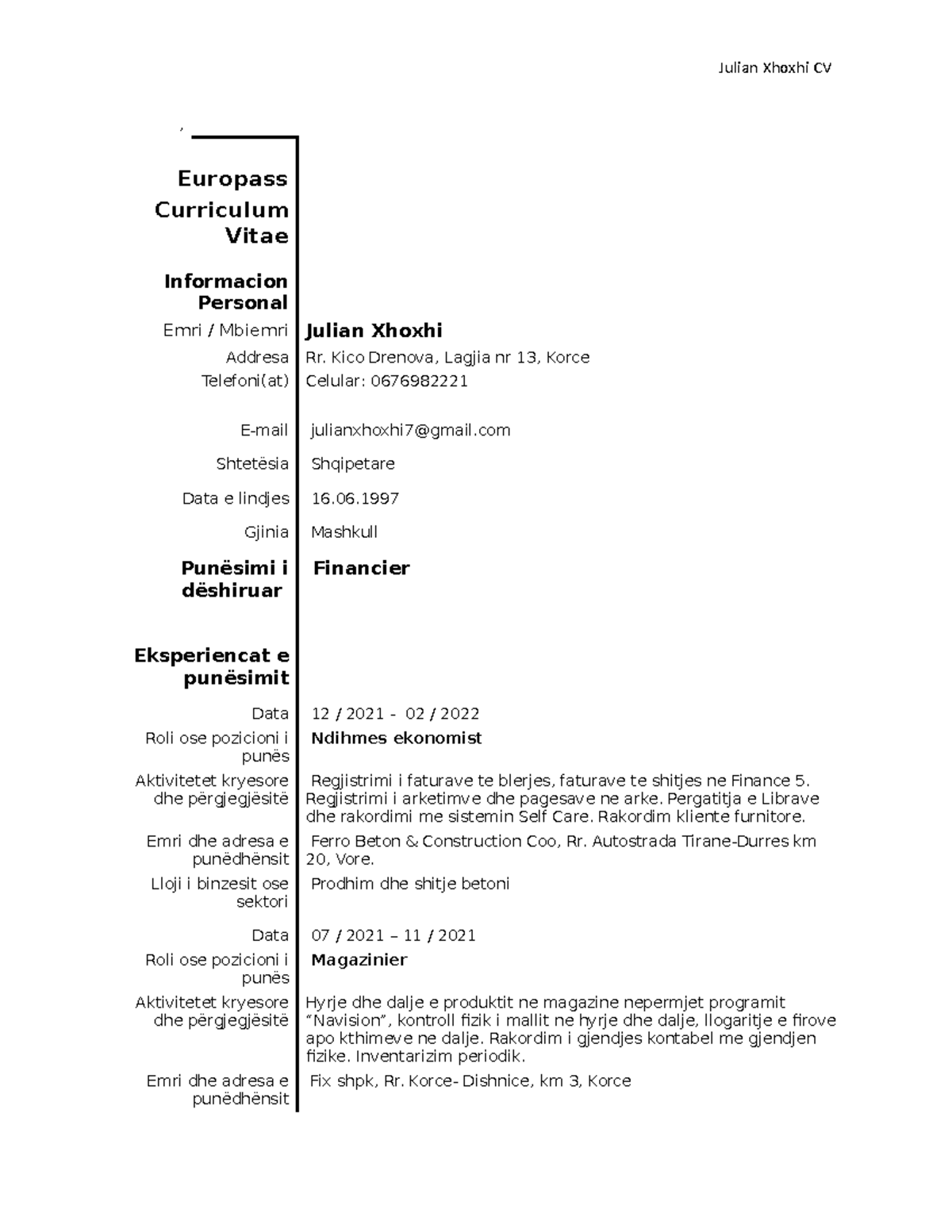 Julian Xhoxhi CV.. - pune - Julian Xhoxhi CV , Europass Curriculum Vitae Informacion Personal ...