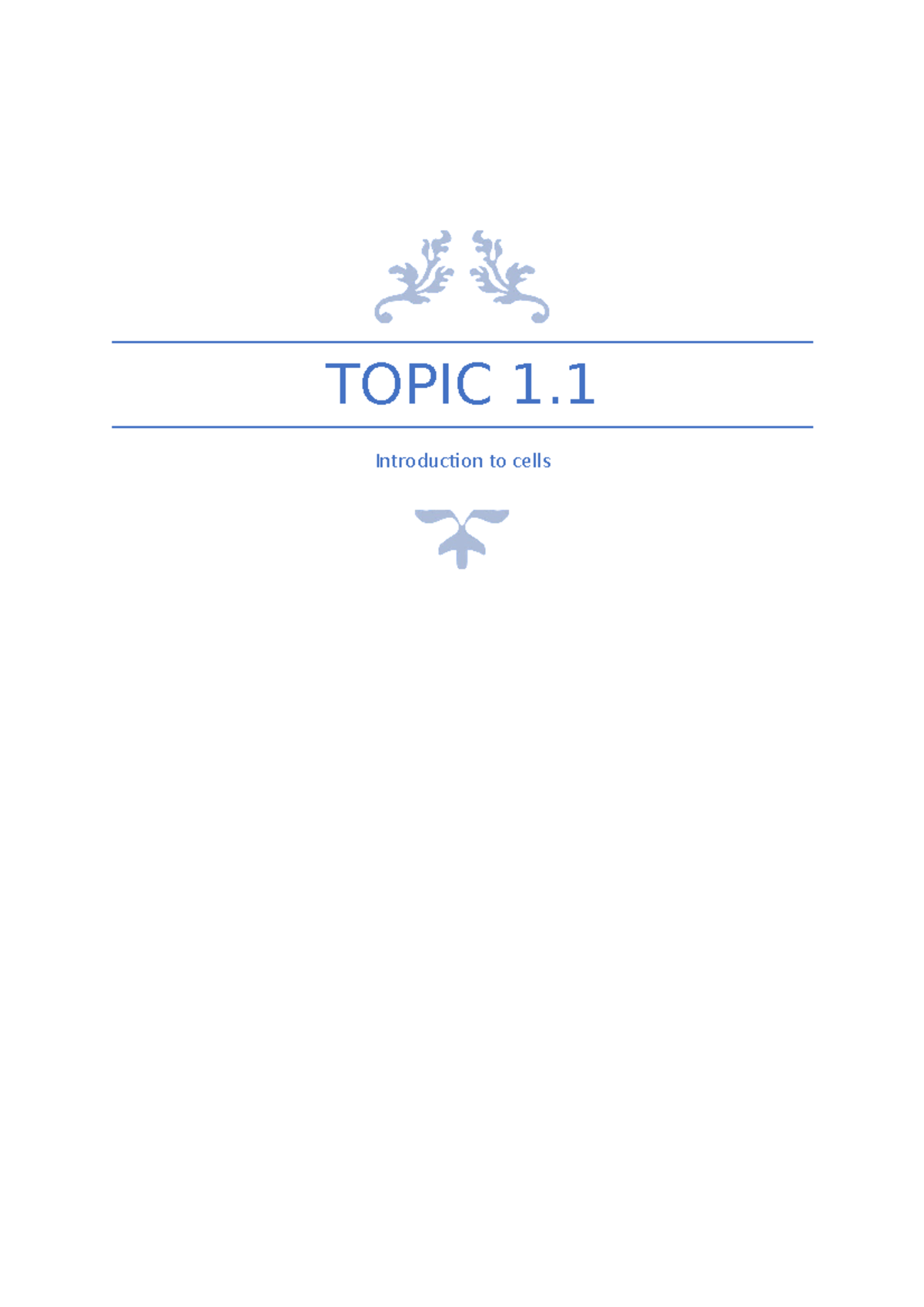 1.1- Intro to cells notes - TOPIC 1. Introduction to cells ...