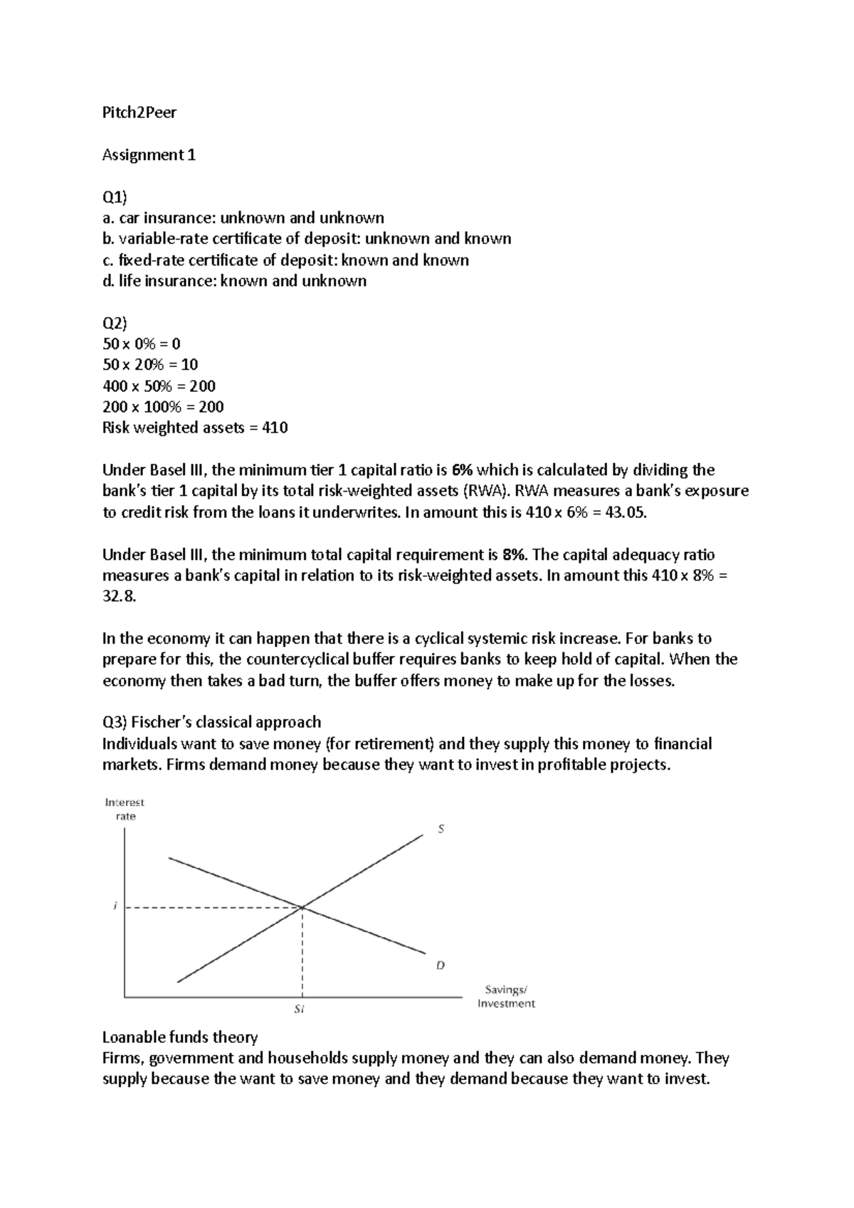 Pitch 2Peer - Pitch2Peer Assignment 1 Q1) a. car insurance: unknown and ...