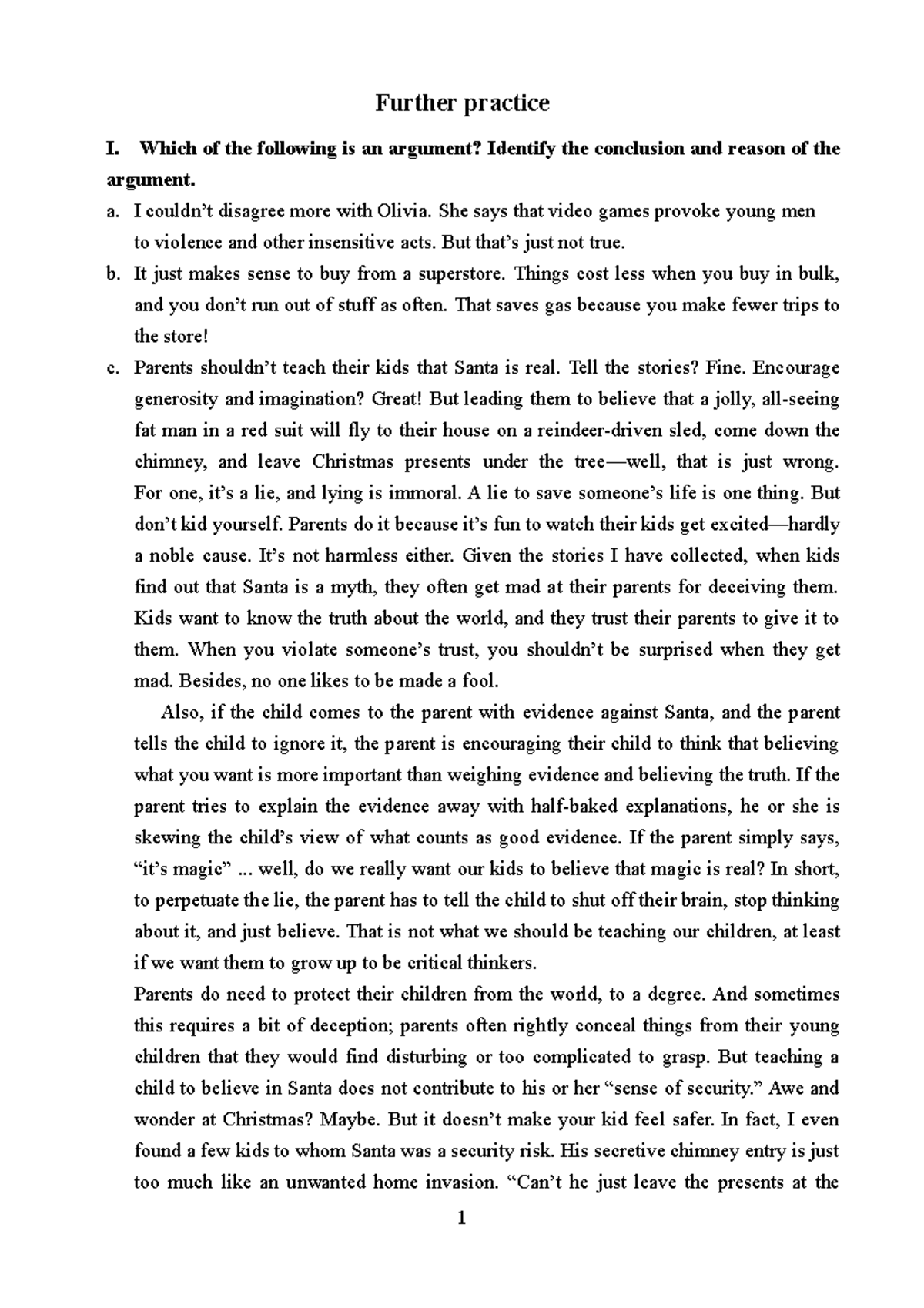 Ôn tập 3 - qweqweqwe - Further practice I. Which of the following is an ...