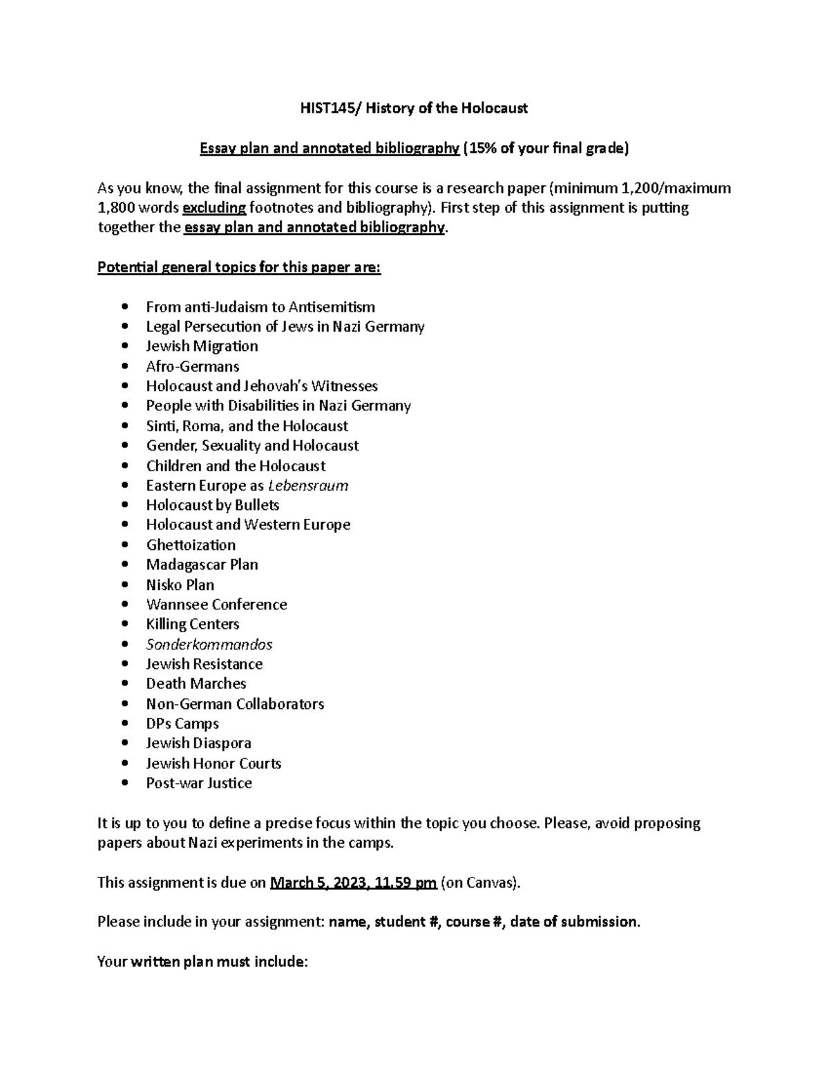 Essay plan and annotated bibliography Winter 23 Hist145 - HIST145 ...