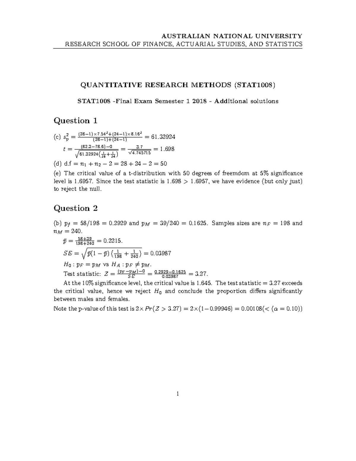 STAT1008 Final Exam S12018 Soln Q1Q2 - AUSTRALIAN NATIONAL UNIVERSITY RESEARCH SCHOOL OF FINANCE ...