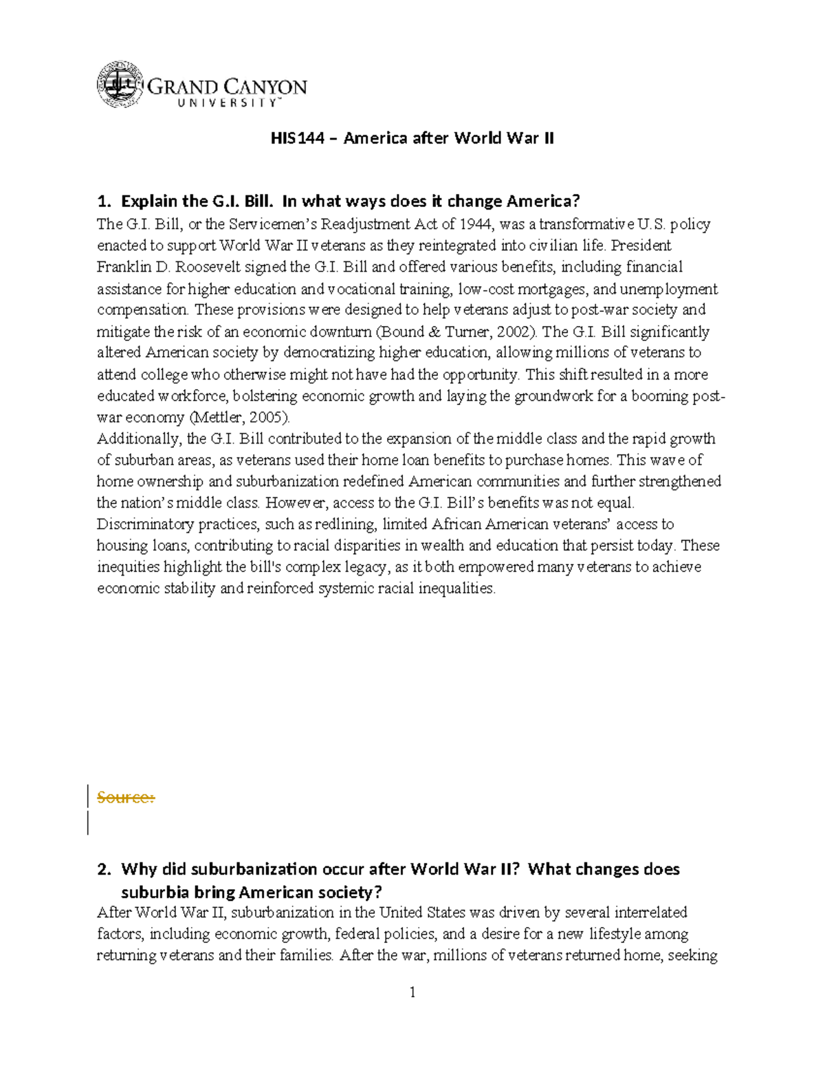 After WW2 - assignment - HIS144 – America after World War II 1. Explain ...