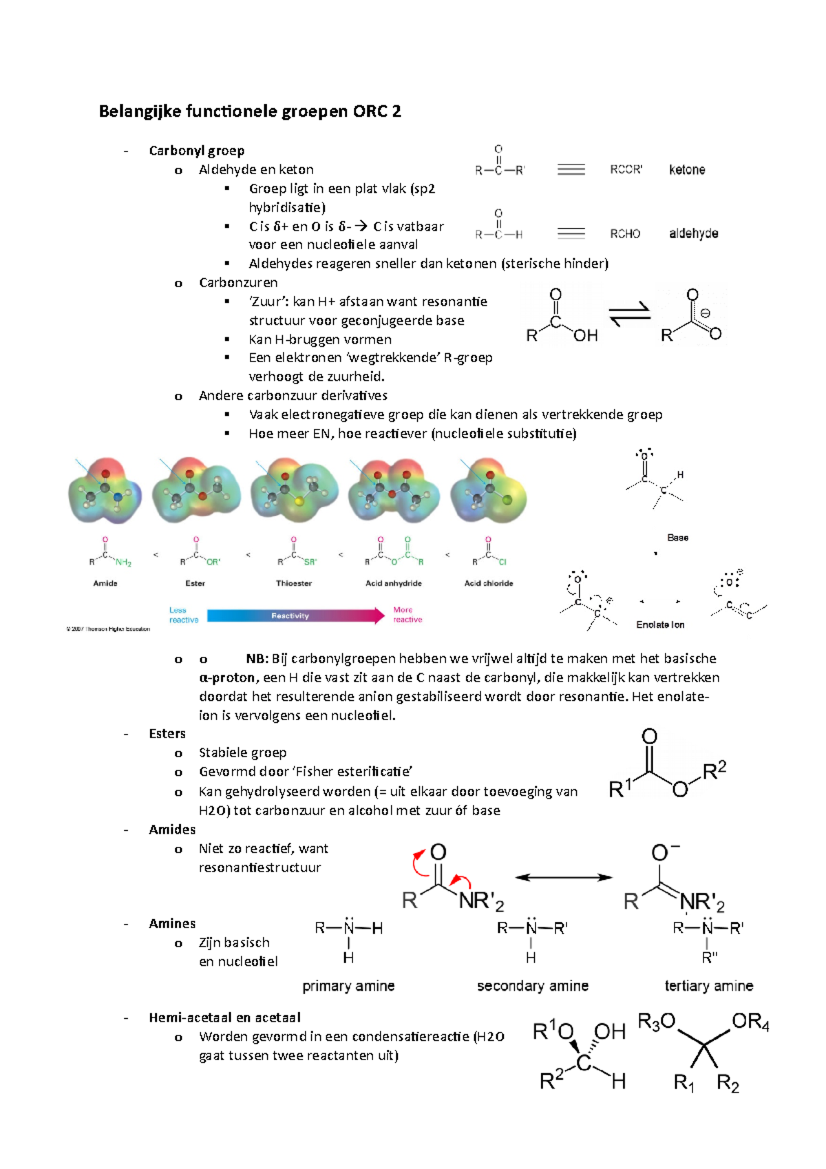 Belangijke functionele groepen ORC - o Andere carbonzuur derivaives Vaak electronegaieve groep ...