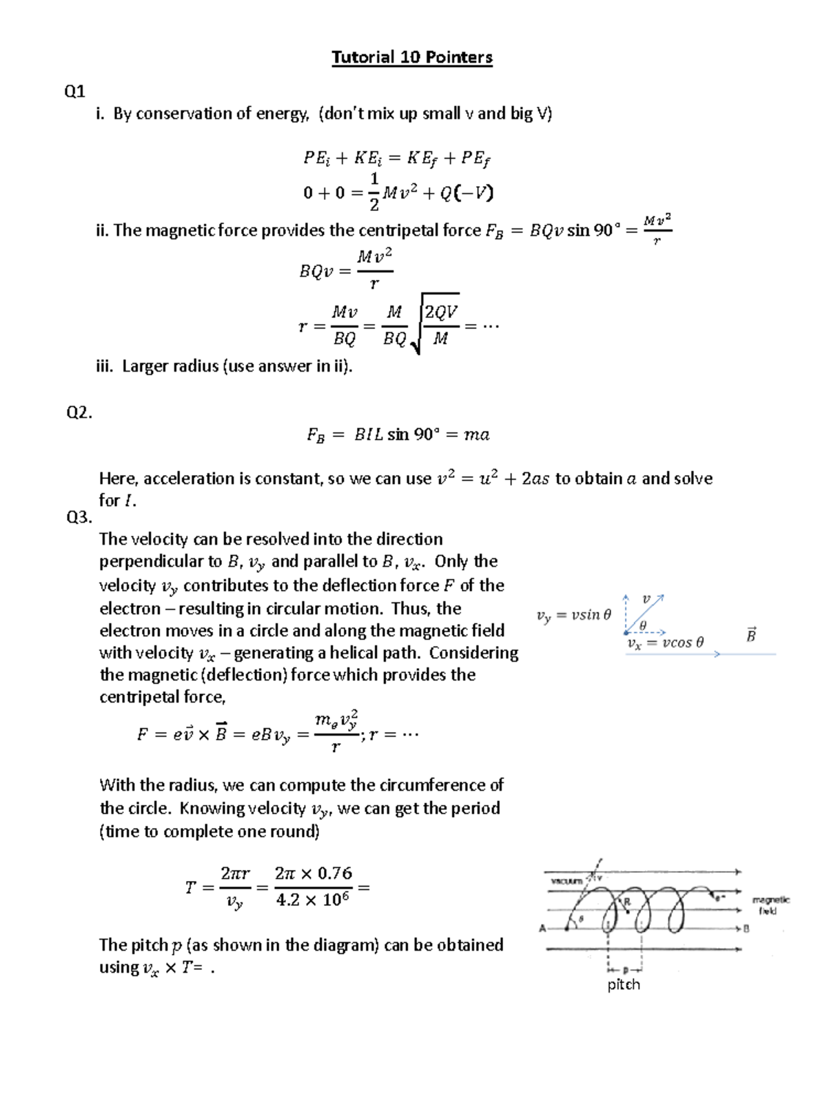 20955096 - Physics PH1012 TUT10 POINTERS - Q i. By conservation of energy, (don9t mix up small v ...