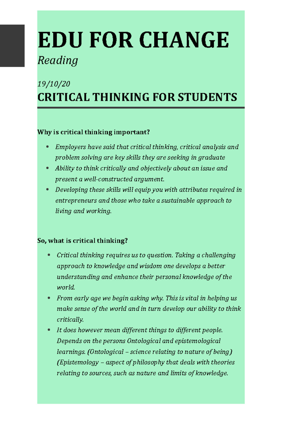 Critical Thinking - EDU FOR CHANGE Reading 19/10/ CRITICAL THINKING FOR ...