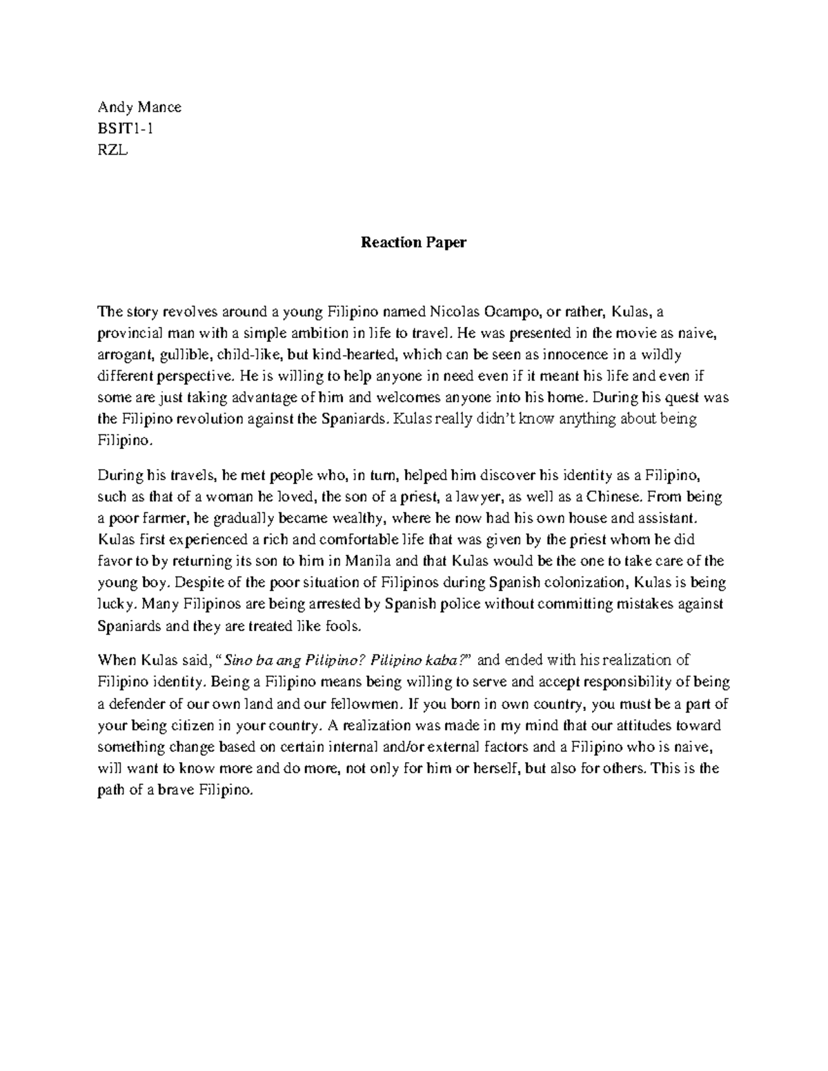RZL Reaction paper - Andy Mance BSIT1- RZL Reaction Paper The story ...