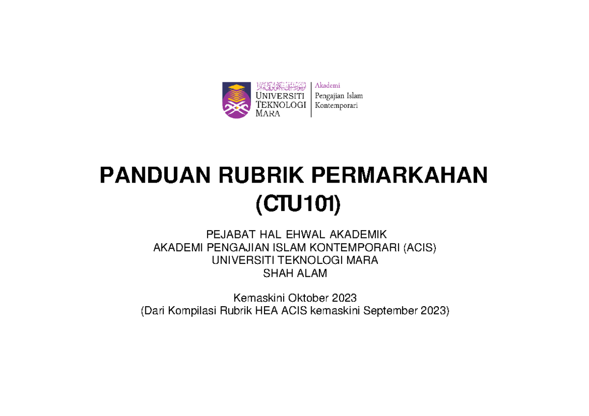 Document 2 - ————— - PANDUAN RUBRIK PERMARKAHAN (CTU101) PEJABAT HAL EHWAL AKADEMIK AKADEMI ...