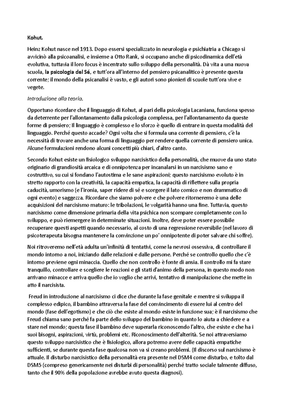 Kohut - Riassunto - Kohut. Heinz Kohut nasce nel 1913. Dopo essersi ...