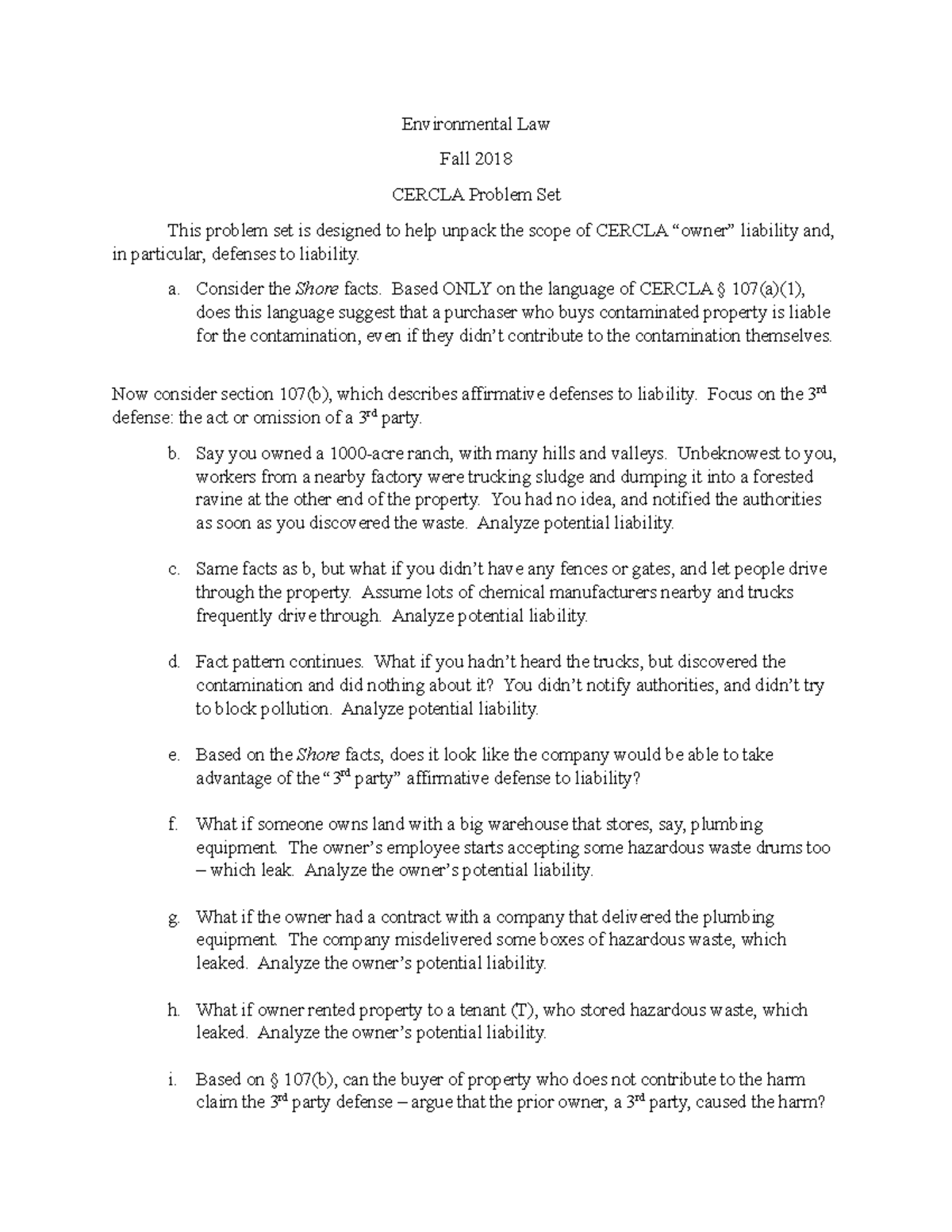 Cercla problem set - Environmental Law Fall 2018 CERCLA Problem Set ...