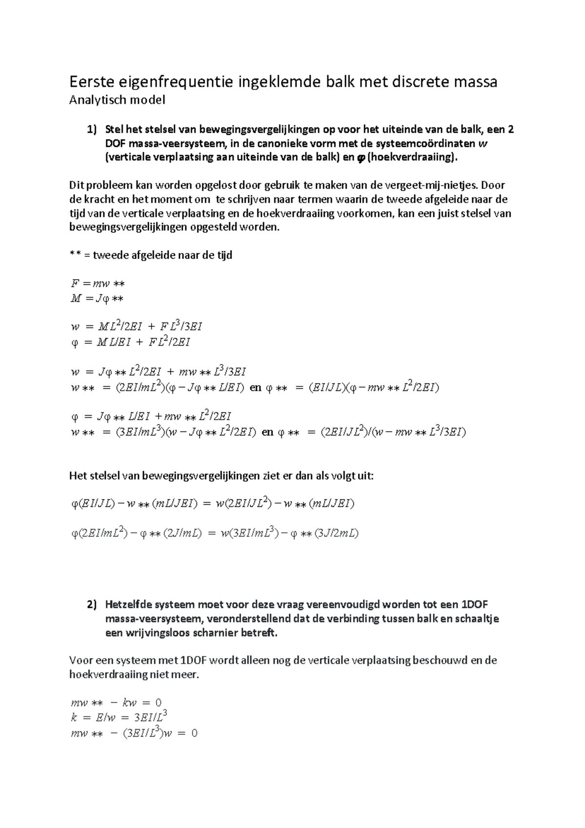 Practicum (deel 1) - Eerste eigenfrequentie ingeklemde balk met ...