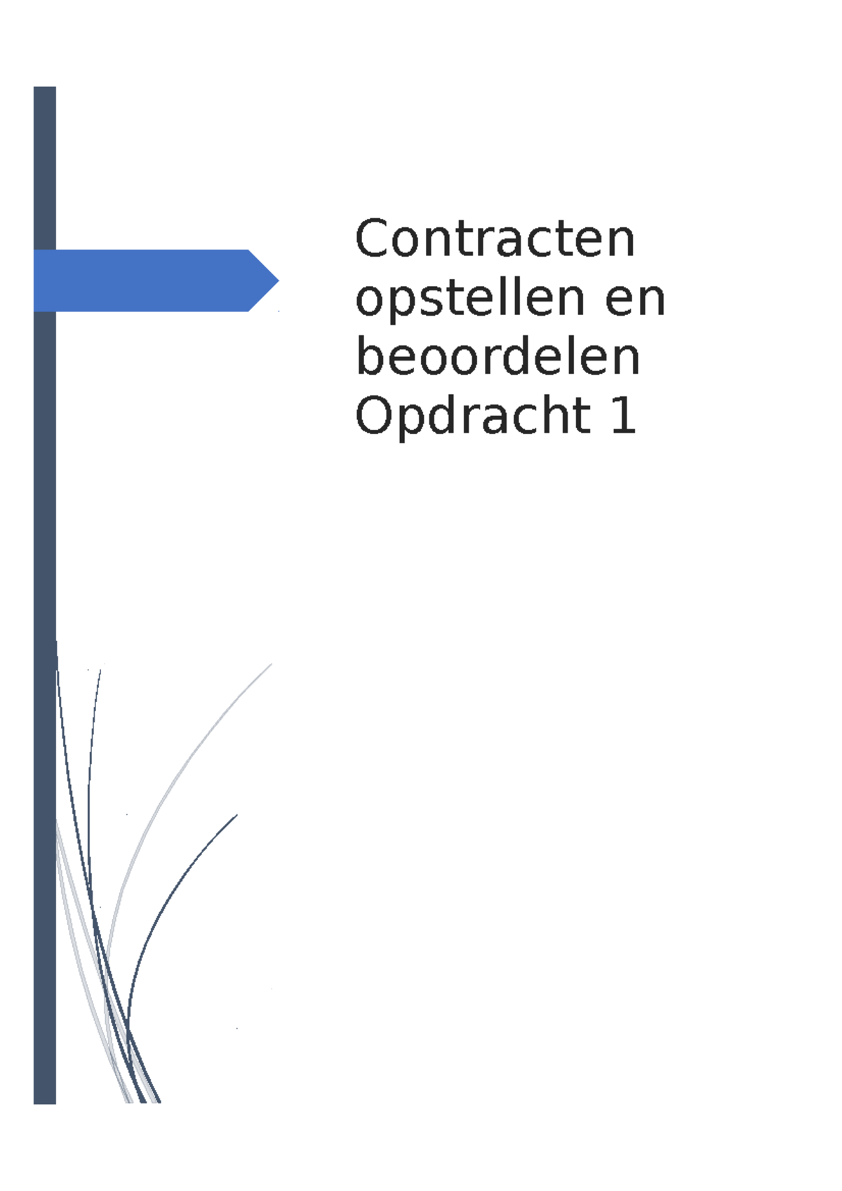 Contract - Contracten opstellen en beoordelen Opdracht 1 ...