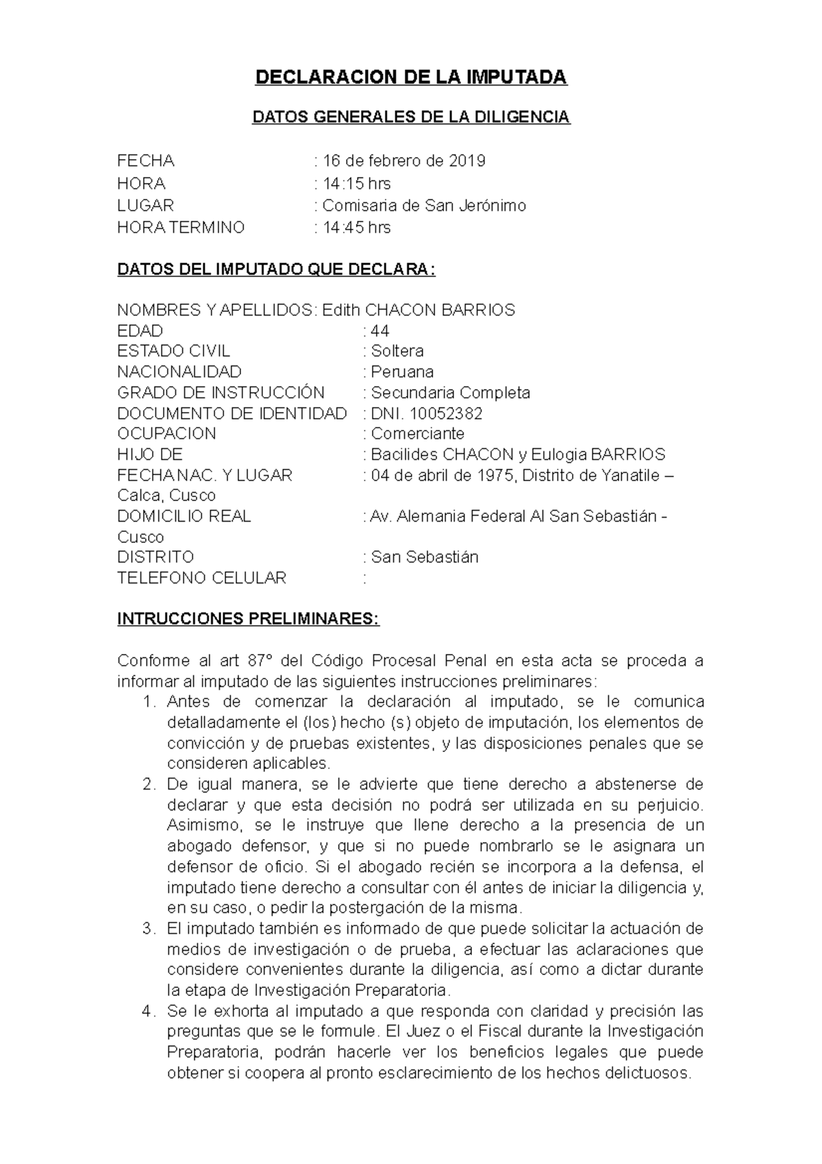Declaracion DE LA Imputada - DECLARACION DE LA IMPUTADA DATOS GENERALES ...