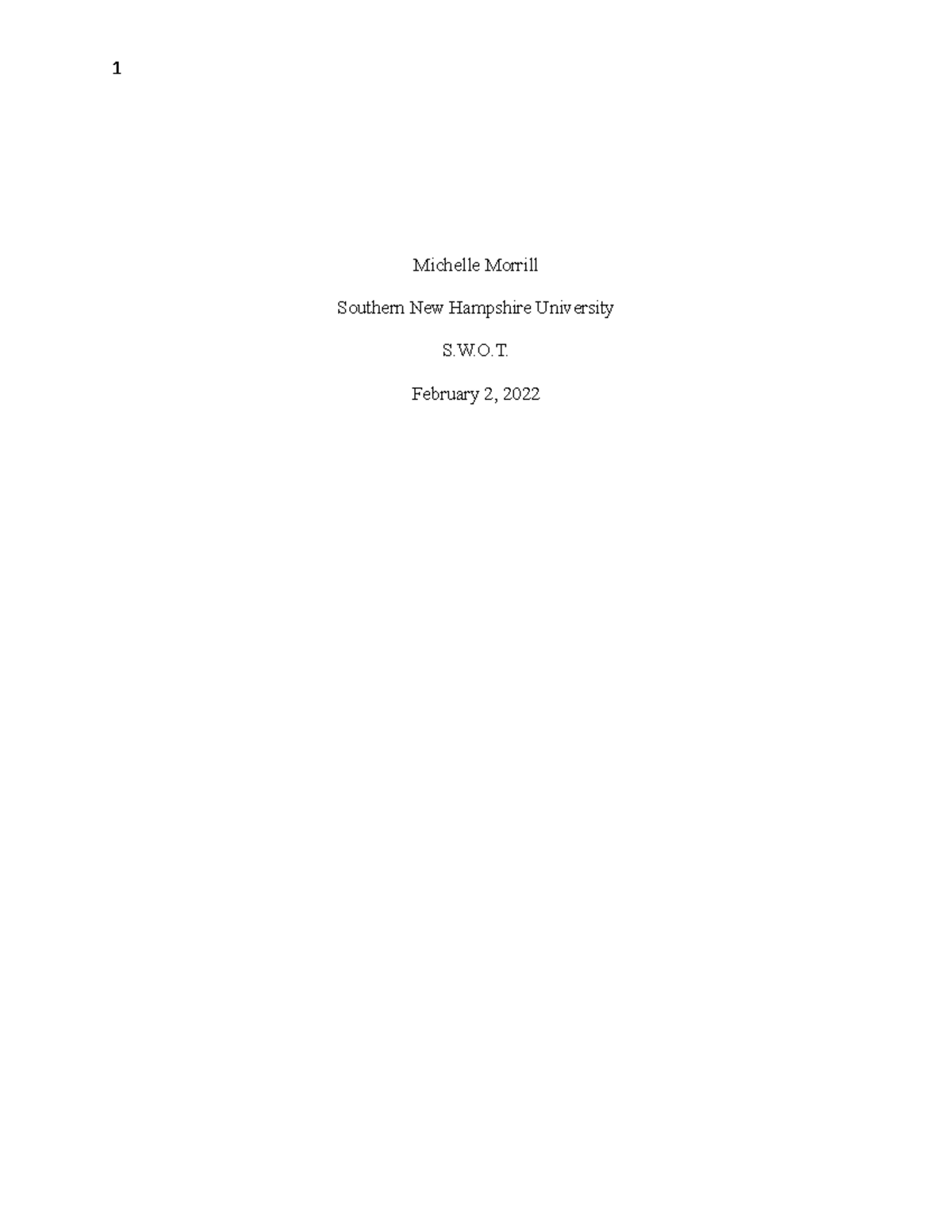 Swot- vaccines - Michelle Morrill Southern New Hampshire University S.W ...