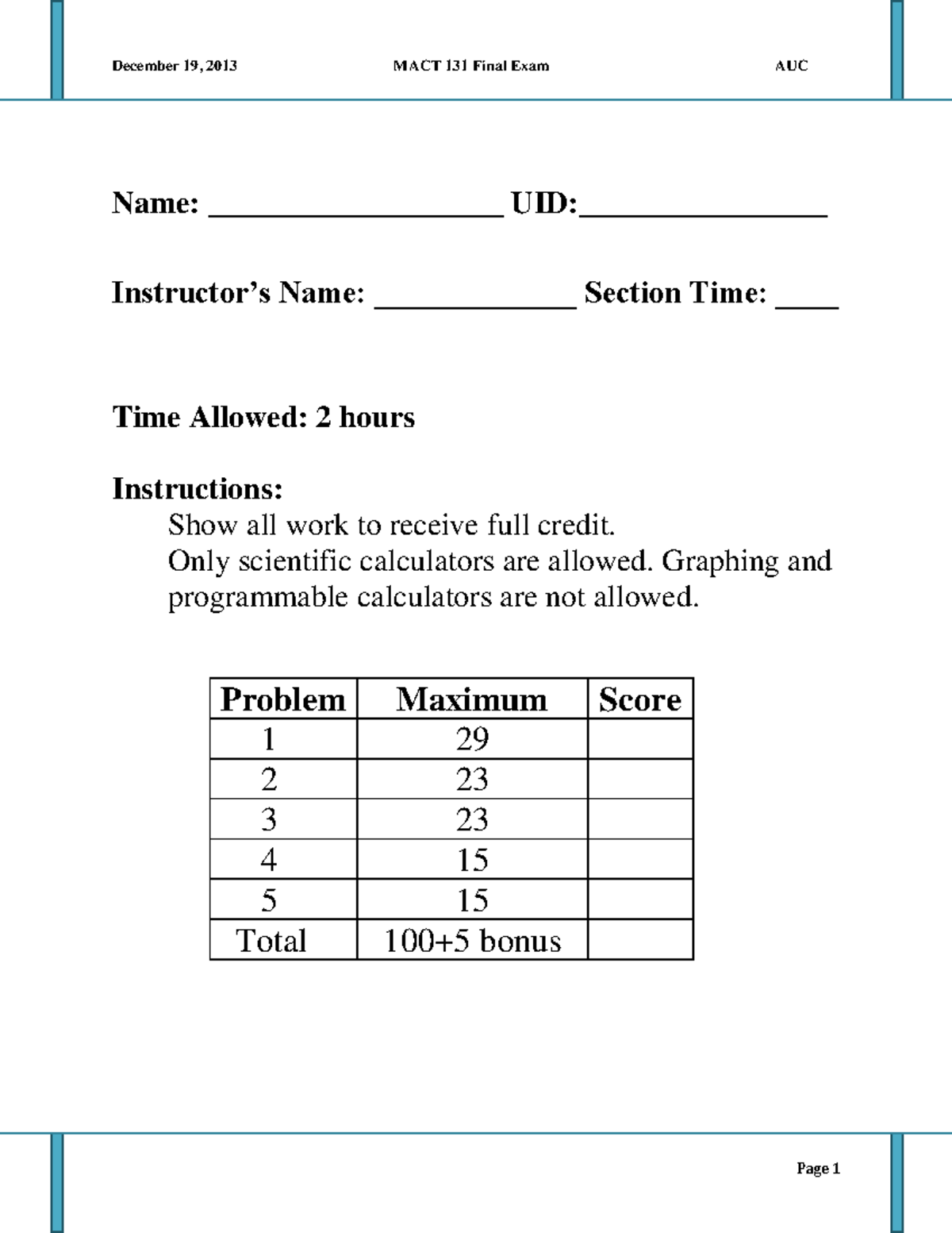 Mact 131, Fall 2013 , Final - Name: ___________________ UID ...