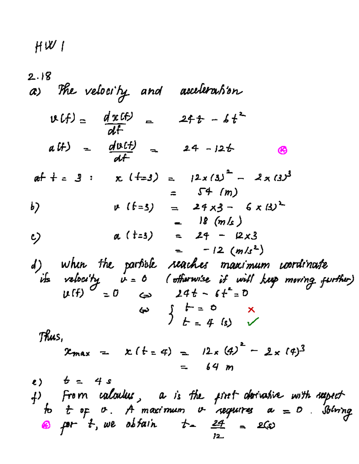 HW1 solns Physics 141 - HWI 2- 18 a) The velocity and acceleration Ulf ...
