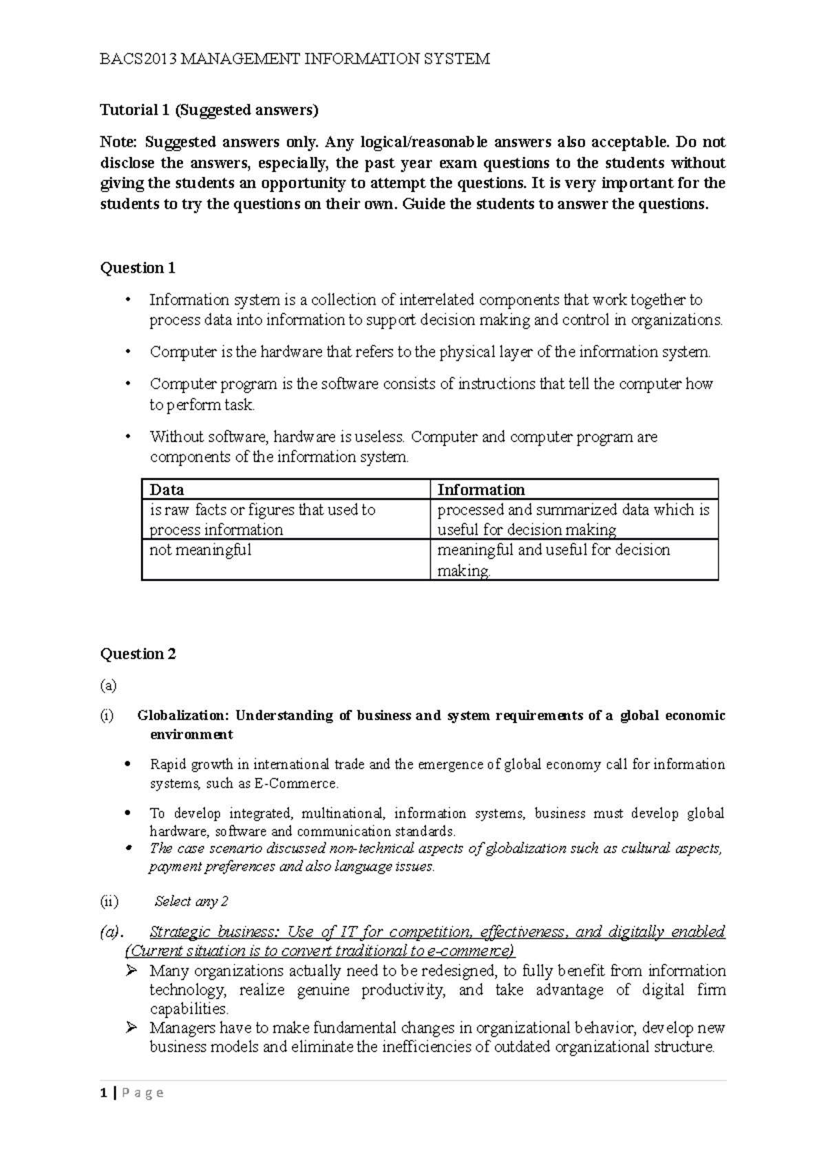 Tutorial 1 A - Any logical/reasonable answers also acceptable. Do not ...