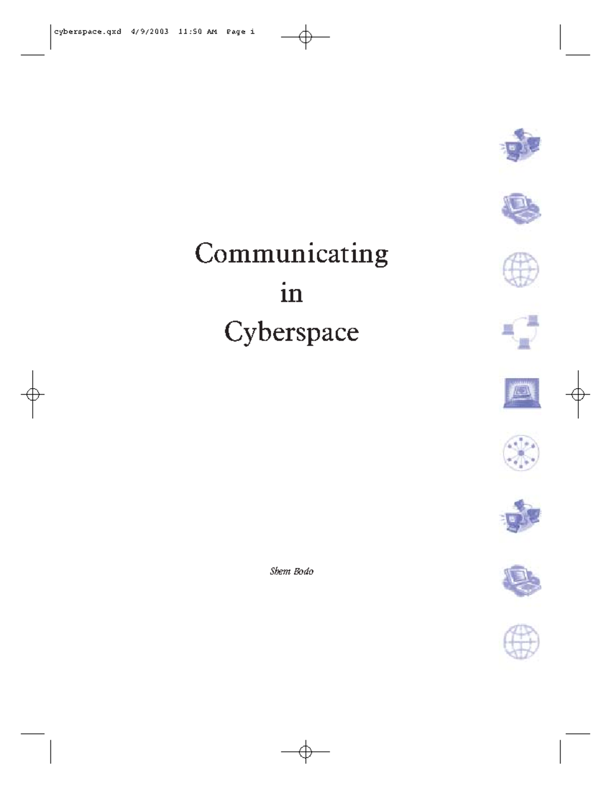 Communication and Collahoration in the Cyberspace - Communicating in ...