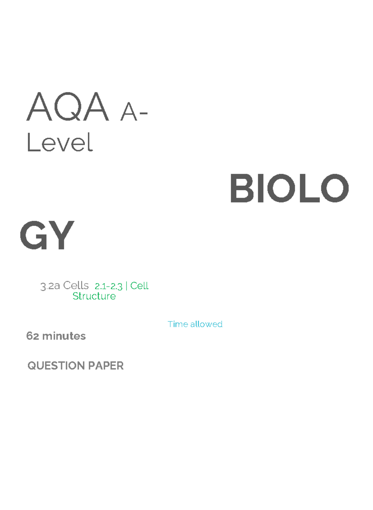 Cell Structure QP - practice exam paper - AQA A- Level BIOLO GY 3 Cells 2.1-2 | Cell Structure ...