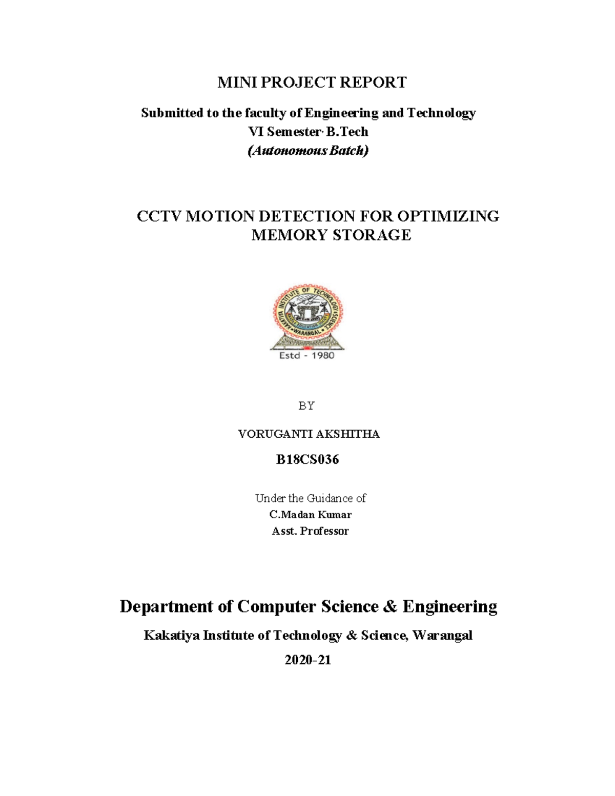 Project - MINI PROJECT REPORT Submitted to the faculty of Engineering ...