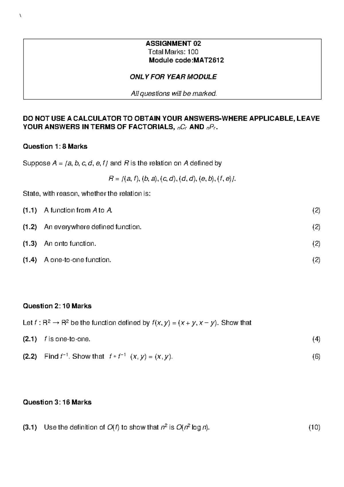 MAT2612 Assignment 2-2024 - \ ASSIGNMENT 02 Total Marks: 100 Module code:MAT 2612 ONLY FOR YEAR ...