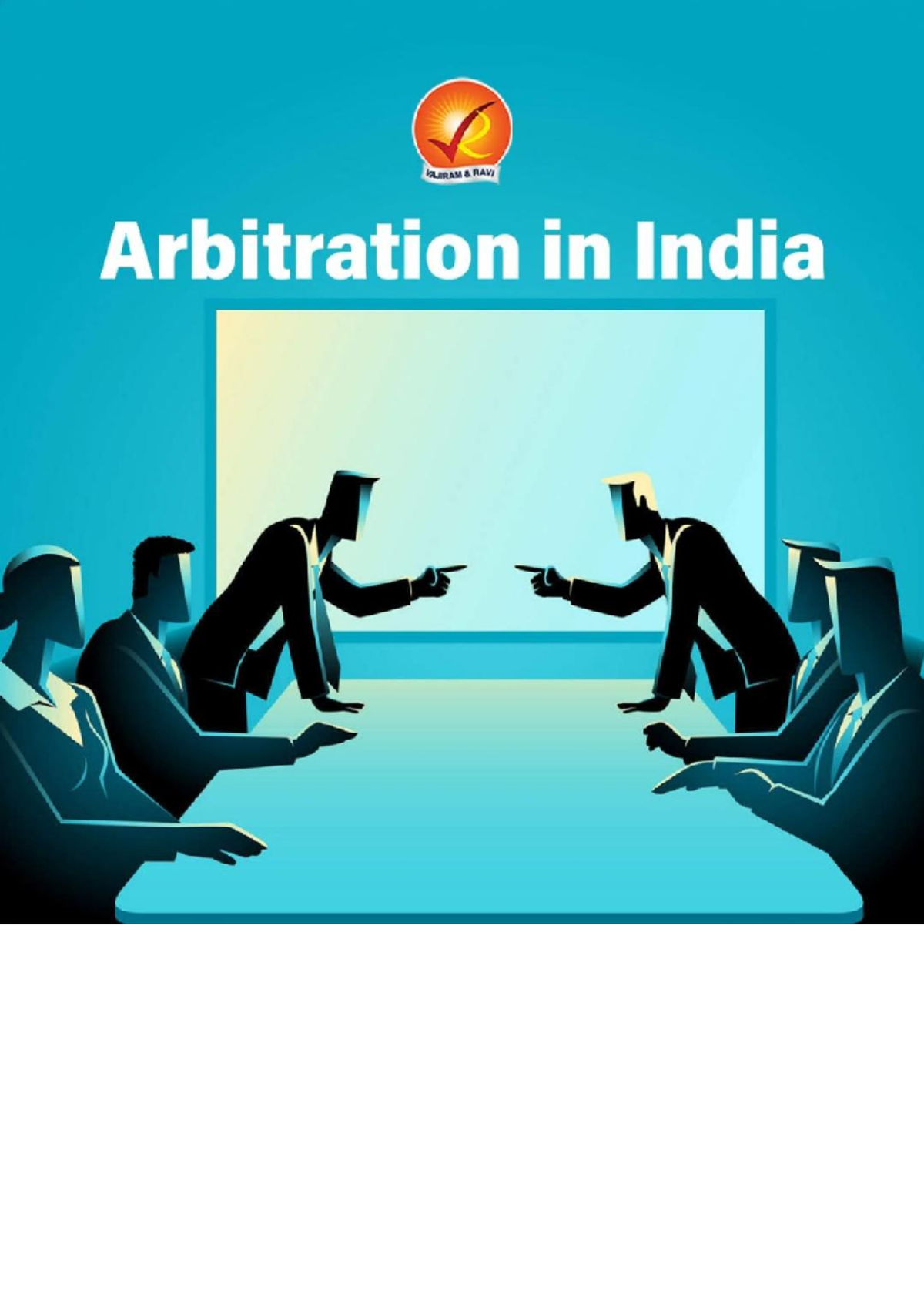 Arbitration IN India - Notes - VAJIRAM RAVI Arbitration in India What ...