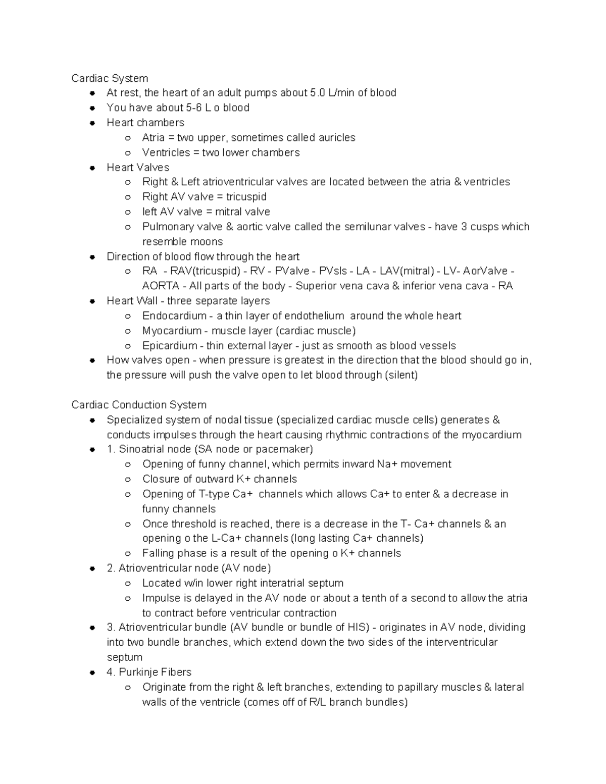 Human Physiology Quiz 3 Review Notes - Cardiac System At rest, the ...