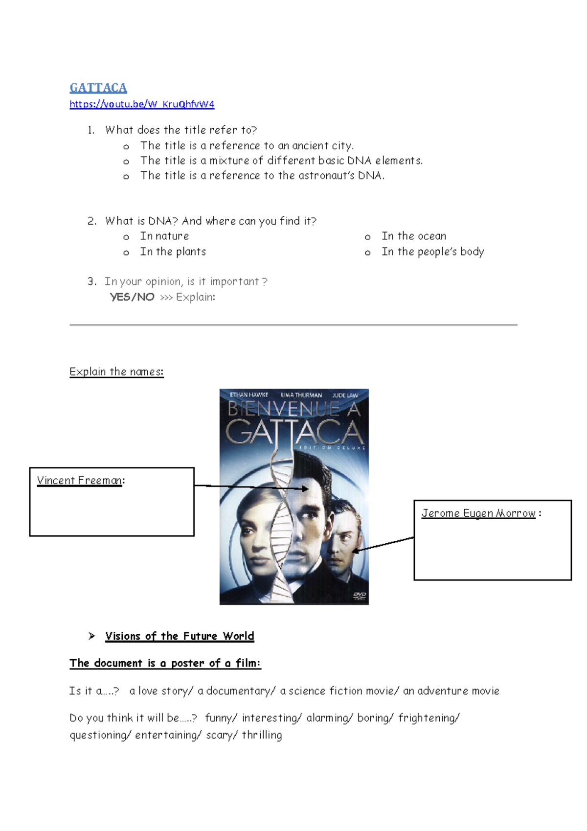 travail sur "GATTACA" - GATTACA youtu/W_KruQhfvW 1. What does the title ...